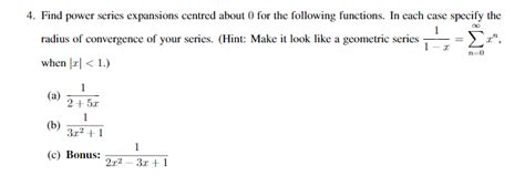 solved find power series expansions centred about 0 for the