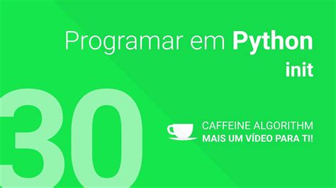 Programar Em Python 30 Init YouTube