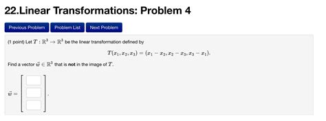 solved 22 linear transformations problem 4 1 point let