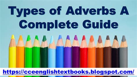 Types Of Adverbs A Complete Guide Adverb Definition And Types Online