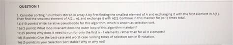 solved question 1 1 consider sorting n numbers stored in
