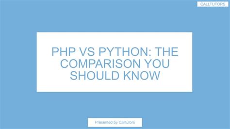 php vs python which is best for web and app development ppt