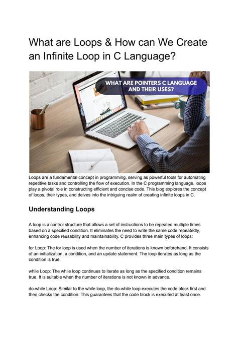 What Are Loops And How Can We Create An Infinite Loop In C By