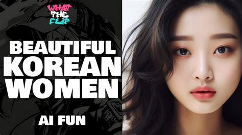 Beautiful Korean Women Ai Art Youtube