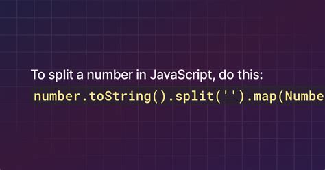 How To Split Numbers In JavaScript