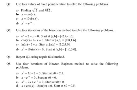 solved q2 use four values of fixed point iteration to solve