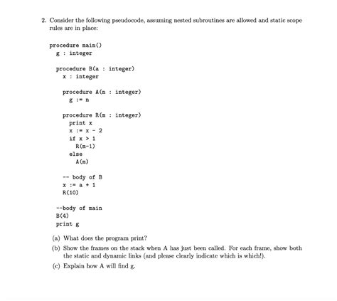 2 consider the following pseudocode assuming nested