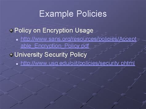 computer security policies reasons for having policies ethical