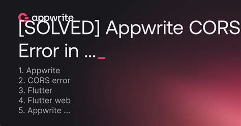 [solved] appwrite cors error in flutter web threads appwrite