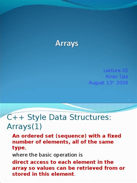ds lecture 5 [arrays adt] array data type array data structure