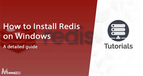 How To Install Redis On Windows