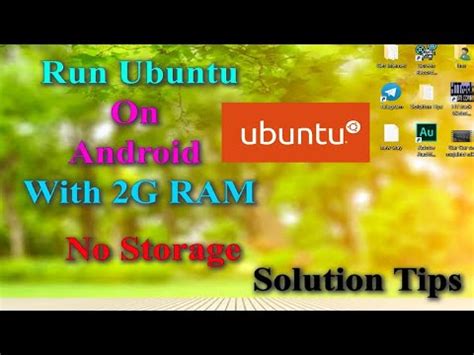 Run Ubuntu On Android Any Linux On Android Solution Tips YouTube