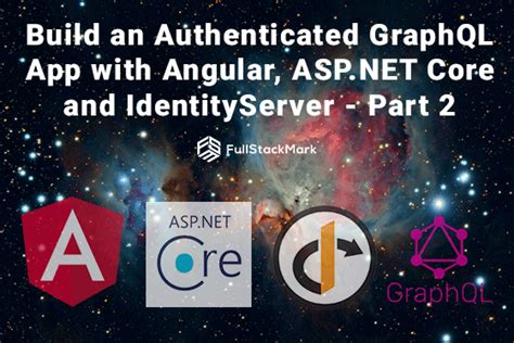 Building A Graphql Api With Asp Net Core And Entity Framework Core