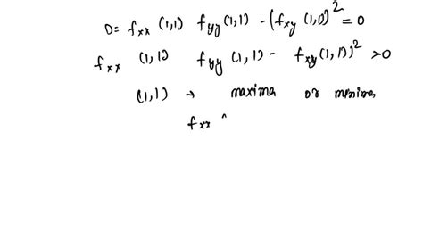 solved suppose 1 1 is a critical point of a function f with continuous second derivatives in