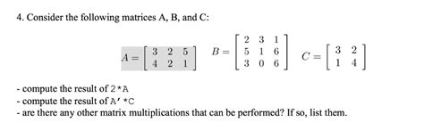 solved consider the following matrices a b c compute