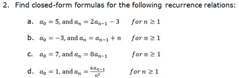 2 find closed form formulas for the following