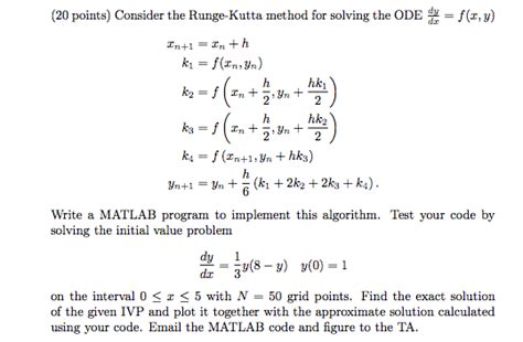 solved consider the runge kutta method for solving the ode