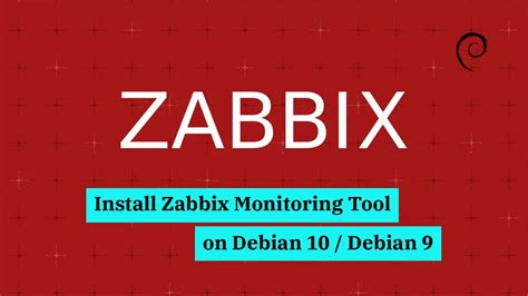 How To Install Zabbix 5 0 4 0 On Debian 10 Debian 9 ITzGeek