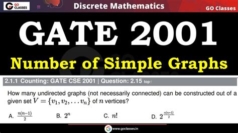 gate cse 2001 number of graphs graph theory discrete mathematics go classes deepak