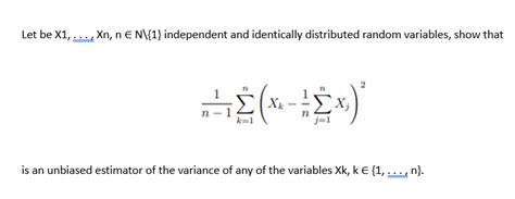 solved let be x1 … xn n∈n {1} independent and identically