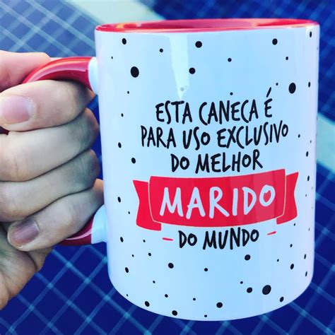 Caneca Marido Esta Caneca É Para Uso Exclusivo Do Melhor Marido Do Mundo Nome Cerâmica Com