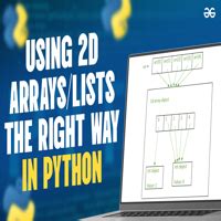 Using D Arrays Lists The Right Way In Python Geeksforgeeks Videos
