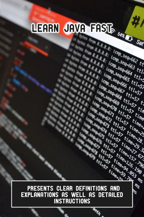 Learn Java Fast Presents Clear Definitions And Explanations As Well As