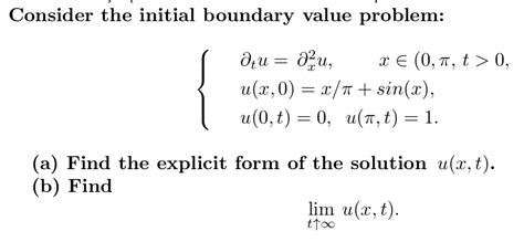 solved consider the initial boundary value problem ди Әи