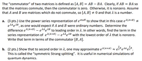 solved the commutator of two matrices is defined as [a b]