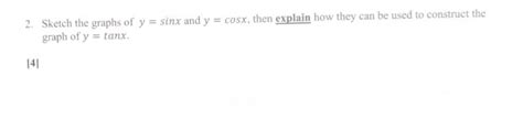 solved 2 sketch the graphs of y sinx and y cosx then