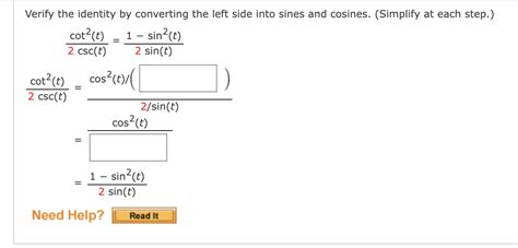 solved verify the identity by converting the left side into