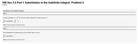 solved hw sec 5 5 part 1 substitution in the indefinite