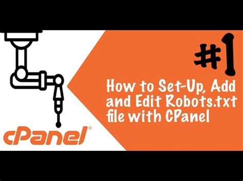 How To Set Up Add And Edit Robots Txt With CPanel Works For Wordpress