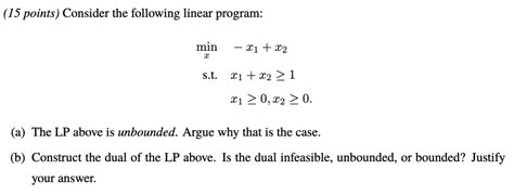 solved 15 points consider the following linear program