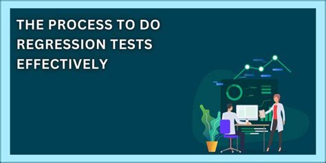 step by step guide to regression testing guidelines devstringx