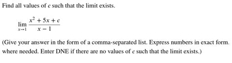 solved find all values of c ﻿such that the limit