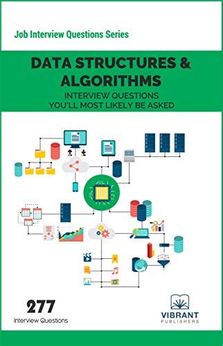 data structures and algorithms interview questions you ll most likely be asked 3rd edition let