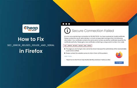 Fixing SEC ERROR REUSED ISSUER AND SERIAL In Firefox