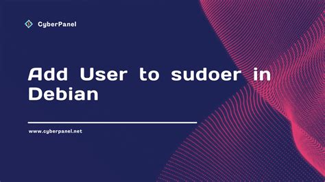 Debian Add User To Sudoers File Complete Guide