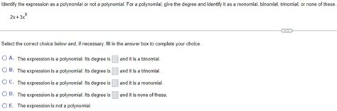 solved identify the expression as a polynomial or not a