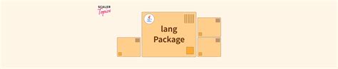 Lang Package In Java Scaler Topics