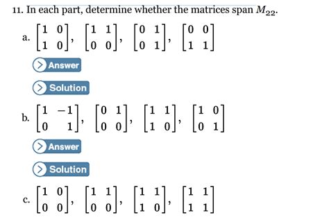 Solved 11 In Each Part Determine Whether The Matrices Chegg