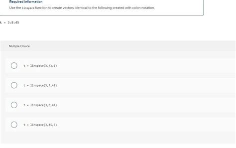 solved required information use the linspace function to