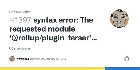 syntax error the requested module rollup plugin terser does not provide an export named