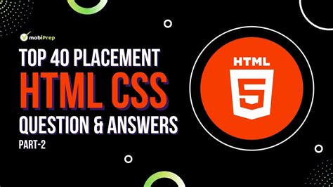 Top 40 Html Css Mcqs Placement Interview Questions And Answers 2022 Part 2 Mobiprep