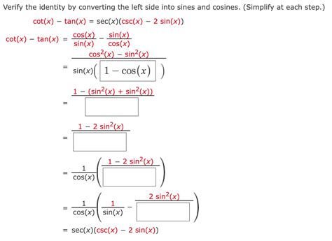 solved verify the identity by converting the left side into