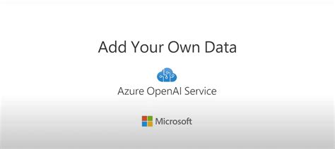 Use Your Own Data With Azure Openai Service Azure Ope