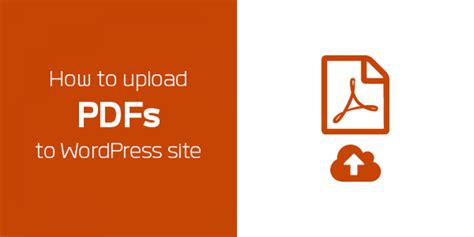 how to upload pdfs to wordpress site templaza blog