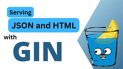 23 golang dynamic json and html responses in go with gin framework youtube