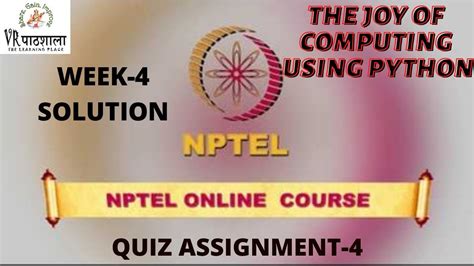 nptel the joy of computing using python week 4 quiz assignment 4 solution vrpathshala